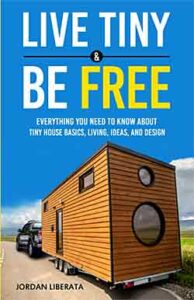 Tiny House Books Comprehensive List - Tiny Life Consulting